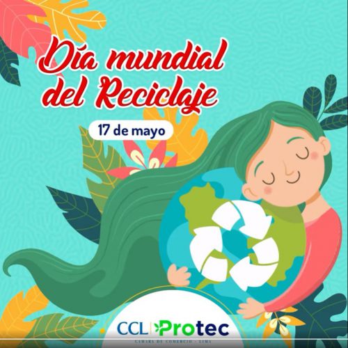 Día Mundial del Reciclaje – Protec